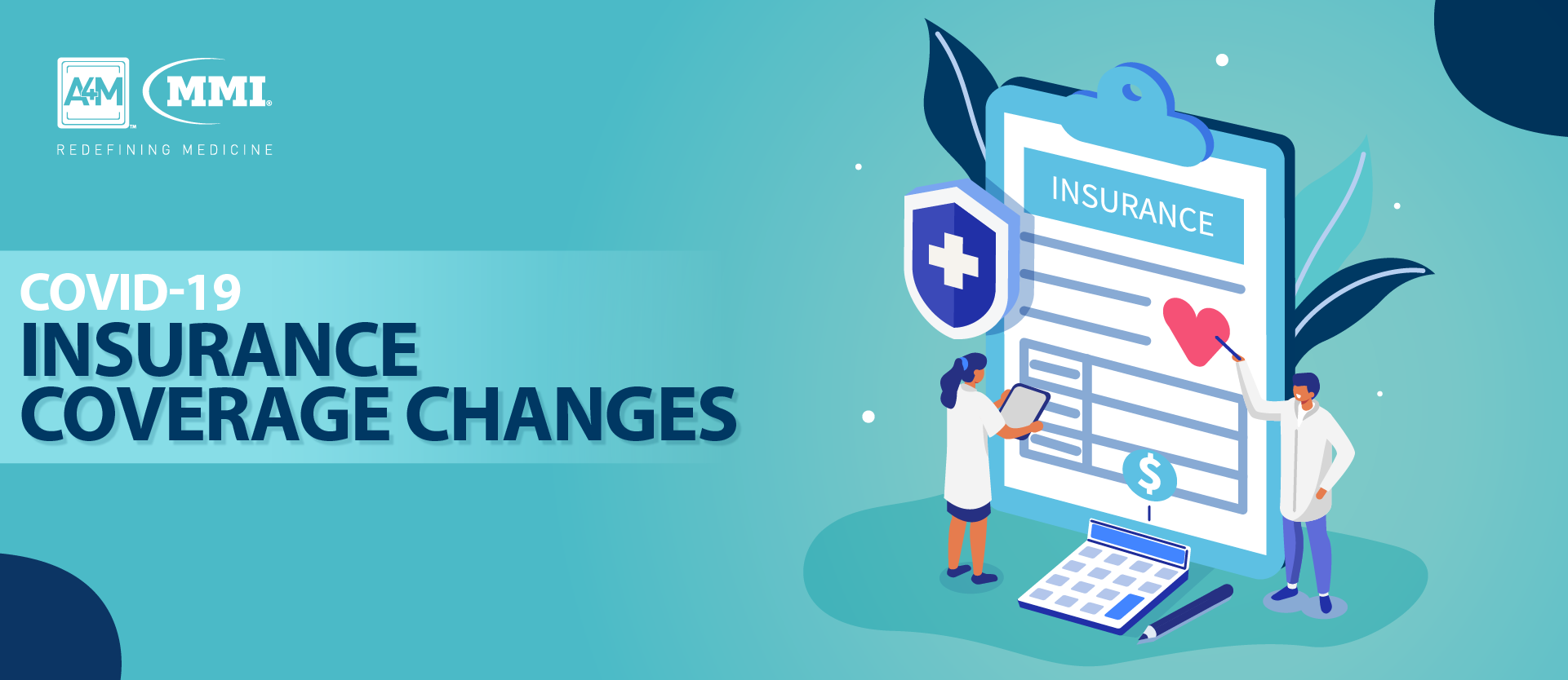 COVID-19 Insurance Coverage Changes • A4M Blog