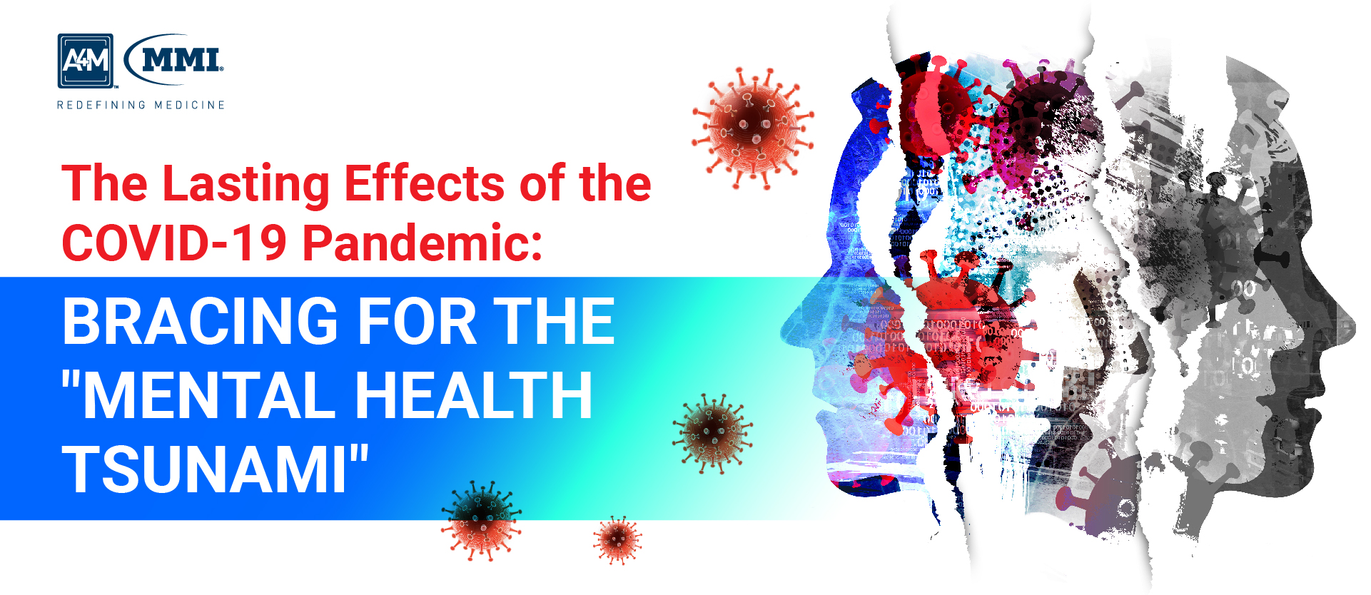 The Lasting Effects of the COVID-19 Pandemic: Bracing for the "Mental ...