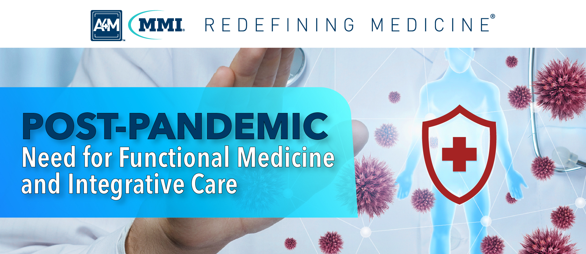 Post-Pandemic Need for Functional Medicine and Integrative Care • A4M Blog