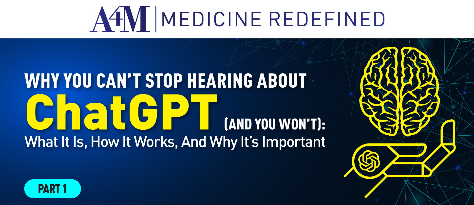 Why You Can't Stop Hearing About ChatGPT (And You Won't)