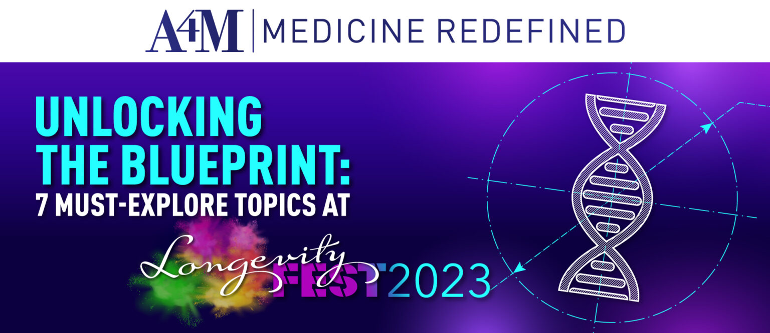 Longevity Blueprint: 7 Must-Explore Topics at LongevityFest 2023