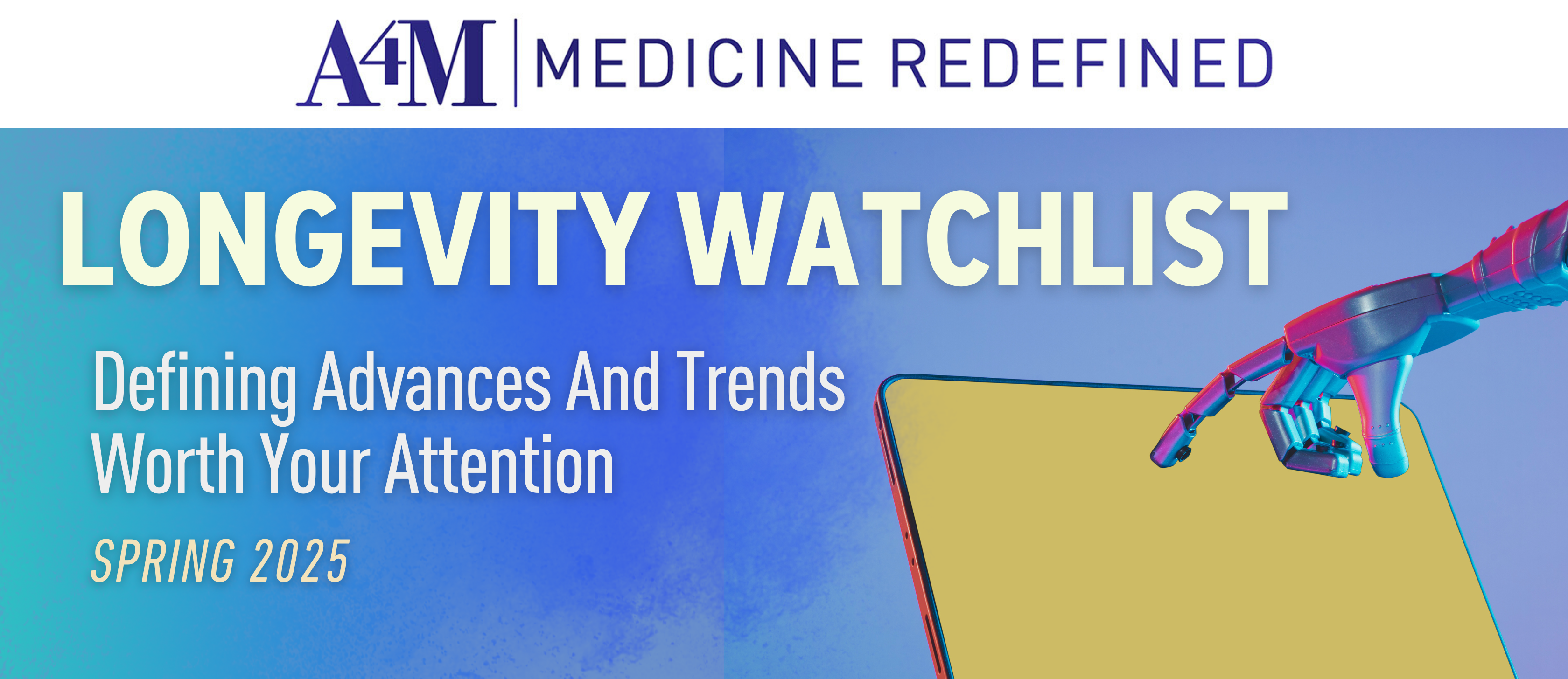 Longevity Advances to Watch in 2025